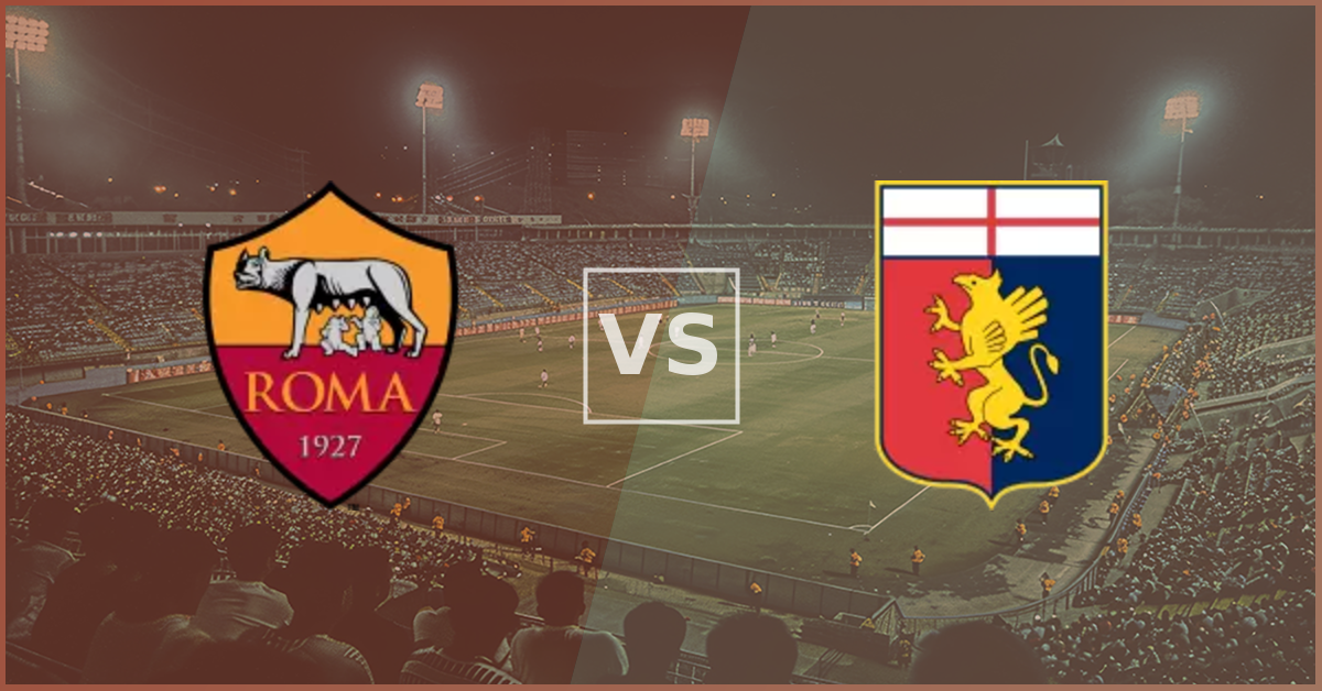 AS Roma vs Genoa: Forecasts